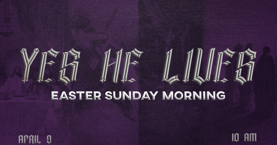 Yes He Lives | Easter Sunday | Door of Hope